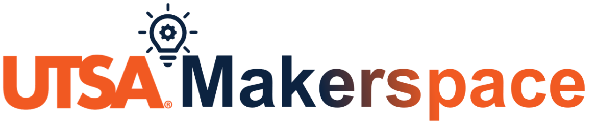 Training and Access - UTSA Makerspace